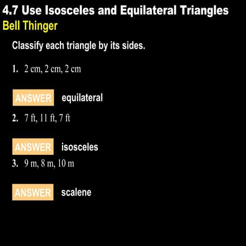 4.7 use isosceles and equilateral triangles | PPT