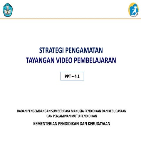 4.1 strategi pengamatan tayangan video rev | PPTX