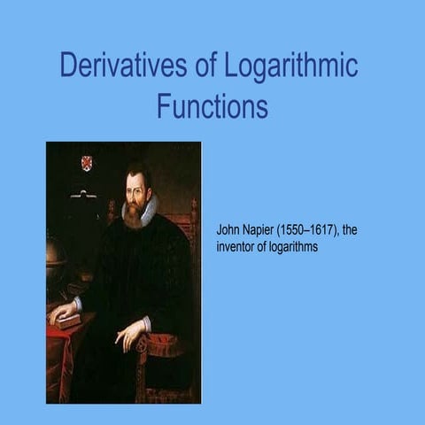 4.2 derivatives of logarithmic functions | PPT