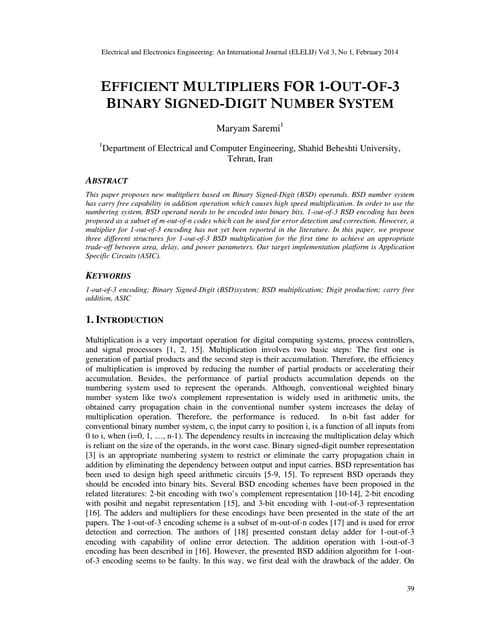 Efficient Multipliers For 1 Out Of 3 Binary Signed Digit Number System 0870