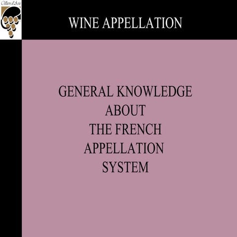 4. french wine appellation system | PPT