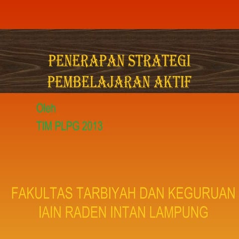 4. penerapan strategi pembelajaran aktif | PPT