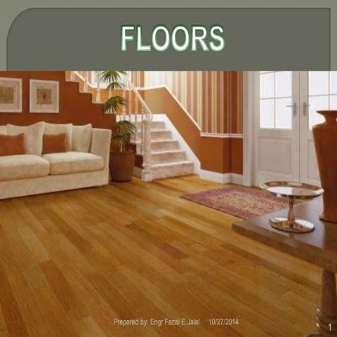 Floors and flooring | PPTX