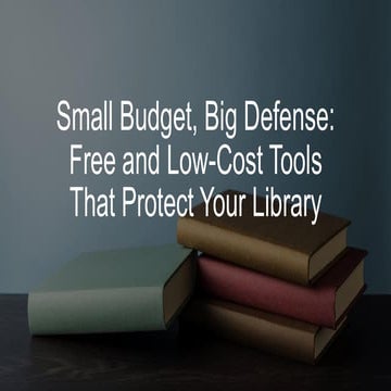 Small Budget, Big Defense: Free and Low-Cost Cybersecurity Tools for ...