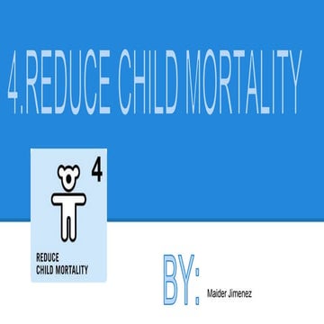 4.reducing child mortality | PPT