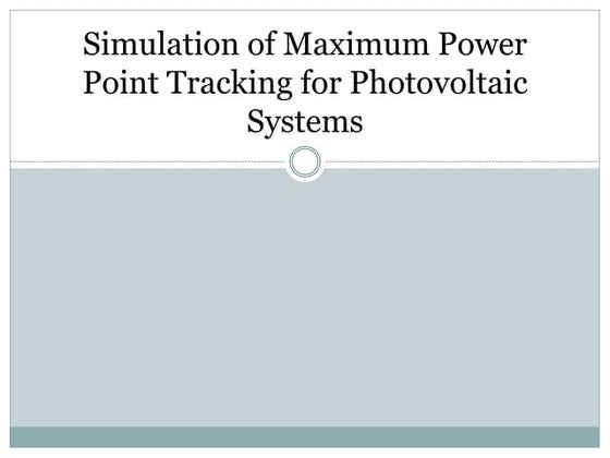 Maximum Power Point Tracking Mppt Ppt