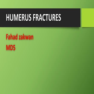 4. humerus fractures | PPTX