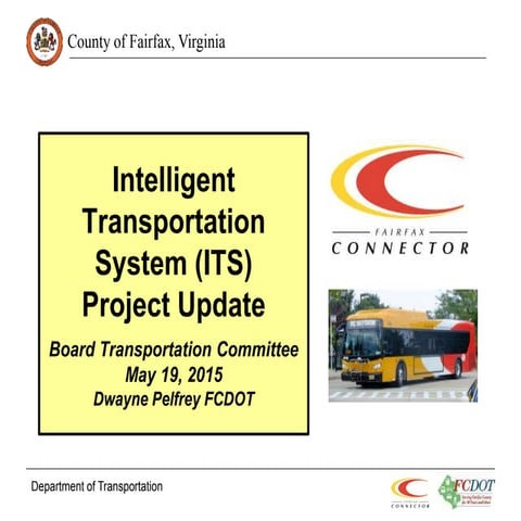 Intelligent Transportation System (ITS) Project Update | PPTX ...