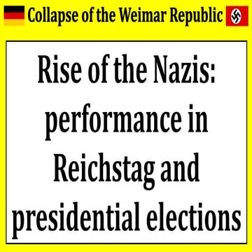 Collapse of the Weimar Republic - rise of the nazis performance in ...