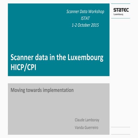 Scanner data in the luxembourg hicp cpi moving towards implementation ...