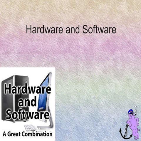 4. hardware and software | PPTX