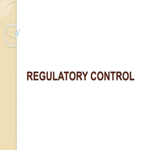 Regulatory Control | PPTX