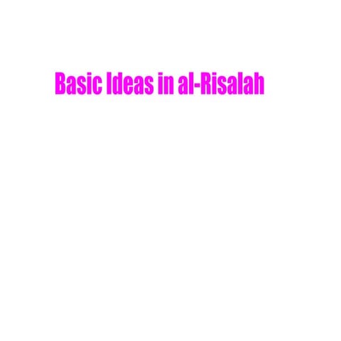 Introduction to Usul Fiqh :Basic ideas in Ar-Risalah | PPT