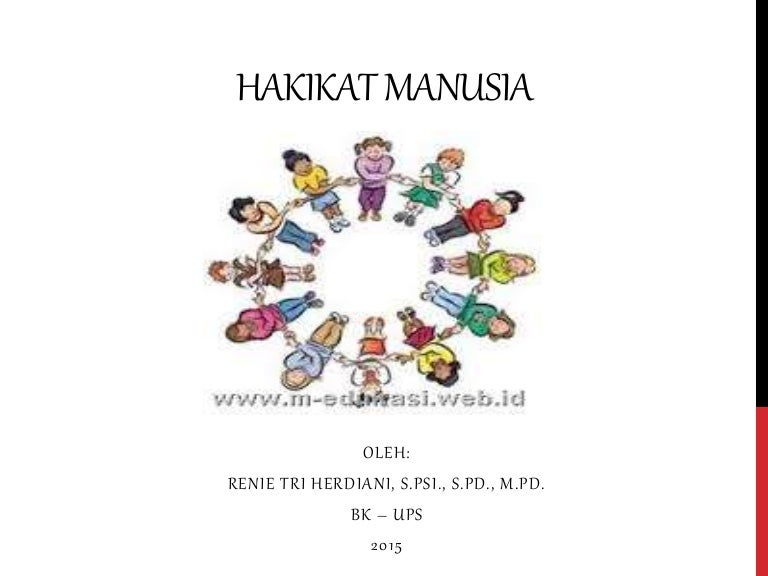 4. hakikat manusia