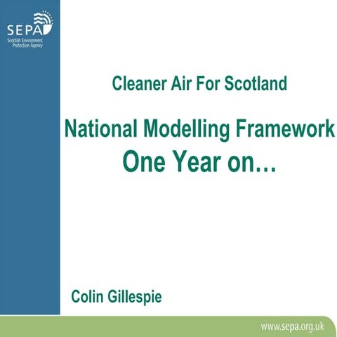 STEP Conference 2016 - Colin Gillespie, SEPA - National Modelling ...