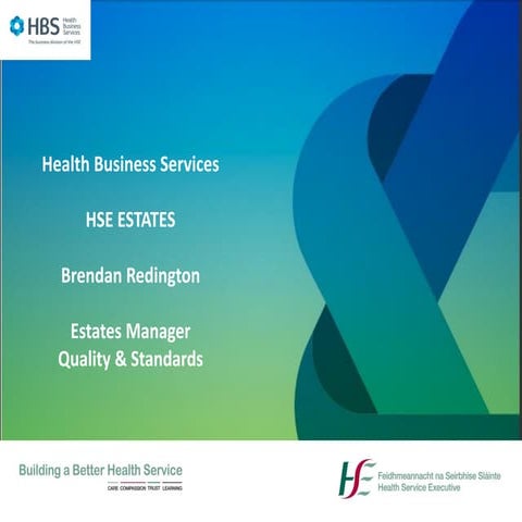 Health Business Services, HSE NZEB approach by Brendan Reddington | PDF ...