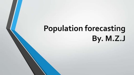 Population Forecasting Methods Ppt
