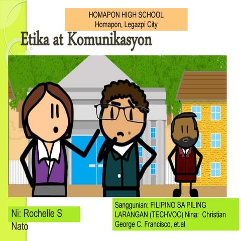Etika at Komunikasyon | PPTX