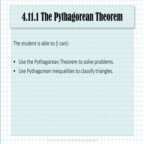 4.11.1 Pythagorean Theorem | PPT