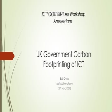 UK Government Carbon Footprinting of ICT | PPT