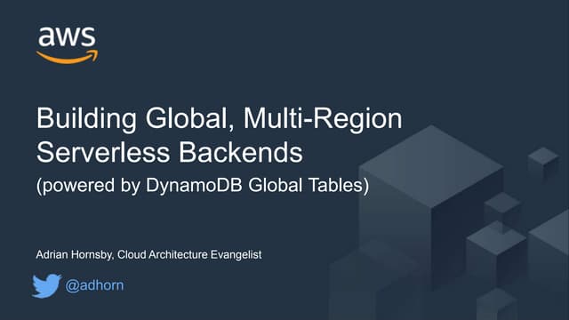 Building Global Multi-Region, Active-Active Serverless Backends I AWS ... Building Global Multi-Region, Active-Active Serverless Backends I AWS ...