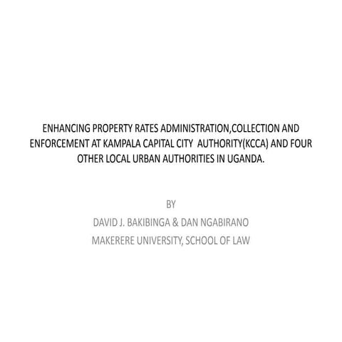 Enhancing property tax collection and enforcement in Uganda | PPTX ...
