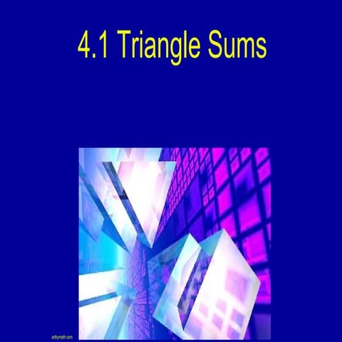 Geometry grade 9 triangle sums | PPT