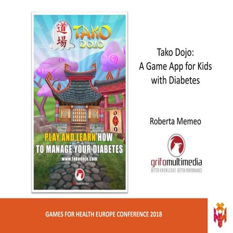 Tako Dojo: a game app for kids with diabetes | PPTX