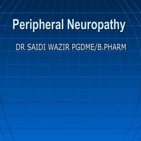 4. peripheral neuropathy | PPT