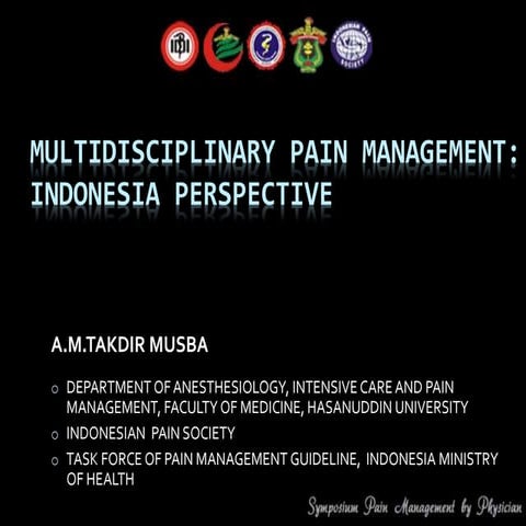 Multidisciplinary pain management rsuh dr. takdri | PPTX