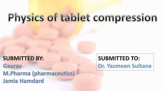 Physics of tablet compression | PPT | Physics | Science