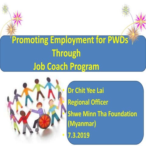 4. Promoting Employment for PWDs through Job Coach Program | PPT