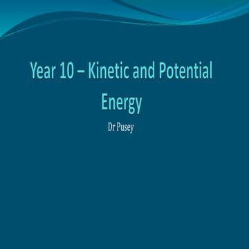 4.1 kinetic and potential energy | PPTX