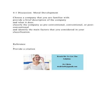 4-1 Discussion Moral DevelopmentChoose a company that you are f.docx
