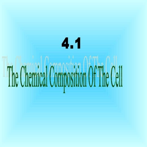 The Chemical Composition of Cell | PPT