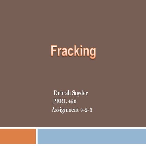 Fracking Presentation | PPTX