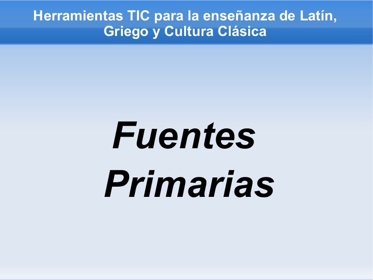 Fuentes Primarias