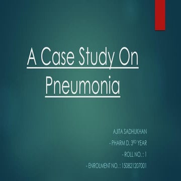 4. a case study on pneumonia | PDF