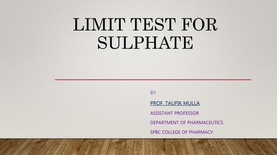 3.limit test for sulphate | PPTX