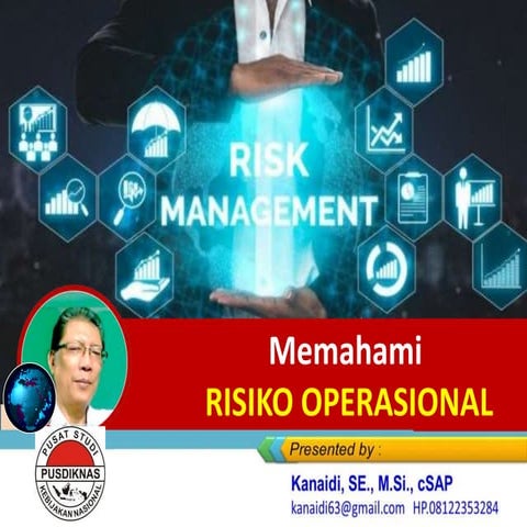 Memahami RISIKO OPERASIONAL _Materi Training "MANAJEMEN RISIKO dalam ...
