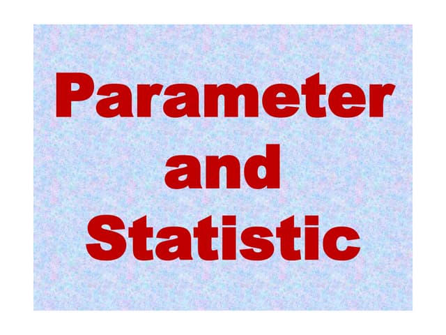 4 Parameter And Statistic Pptx