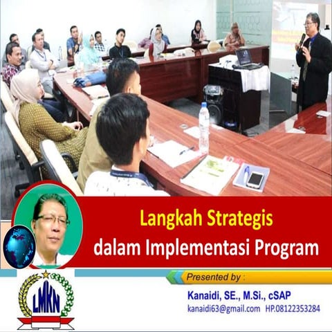 Langkah Strategis dalam Implementasi Program Berkelanjutan | PPTX