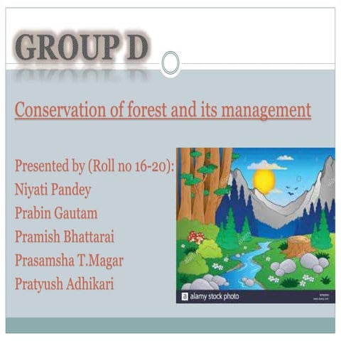 4. conservation of forest and its management | PPTX