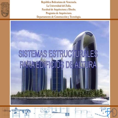 4. SISTEMAS_ESTRUCTURALES_PARA_EDIFICIOS_ALTOS..ppt