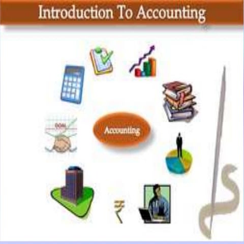4. INTRODUCTION TO ACCOUNTING. | PPT