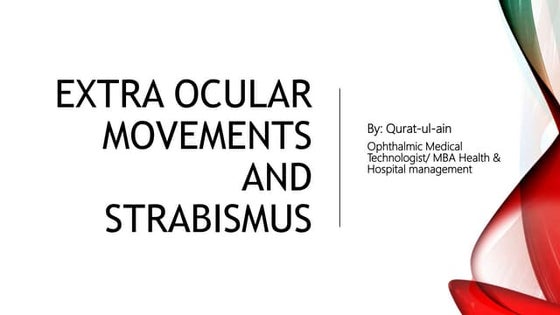 Ocular motility test | PPTX