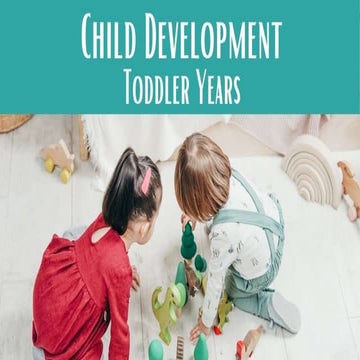 GROWTH AND DEVELOPMENT FOR TODDLER YEARS | PPTX