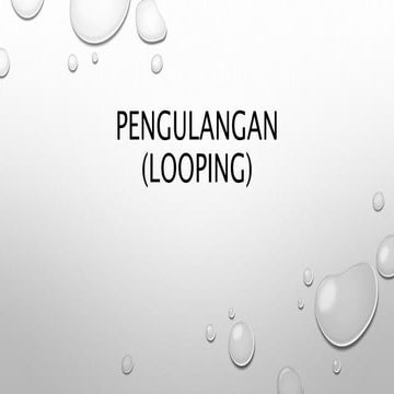 4. Pengulangan (looping).pptx