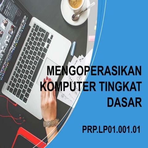 4. Mengoperasikan Komputer Dasar.pptx