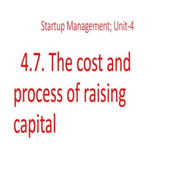 4.5 The cost and process of raising capital.pptx